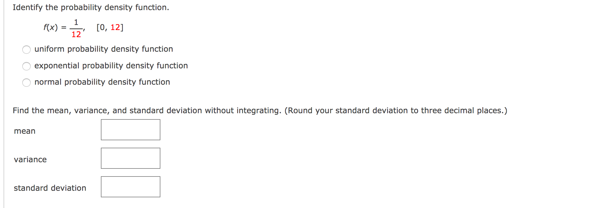Solved Use the given probability density function over the | Chegg.com