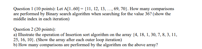 Solved Question 1 (10 points): Let A[1..60] = {11, 12, 13, | Chegg.com