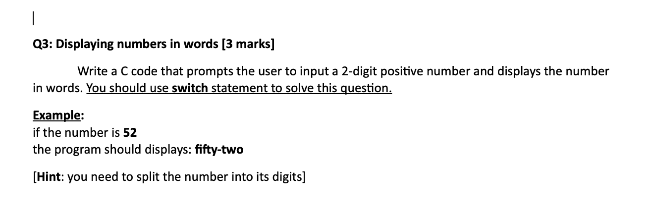 Solved | Q3: Displaying numbers in words [3 marks] Write a C | Chegg.com