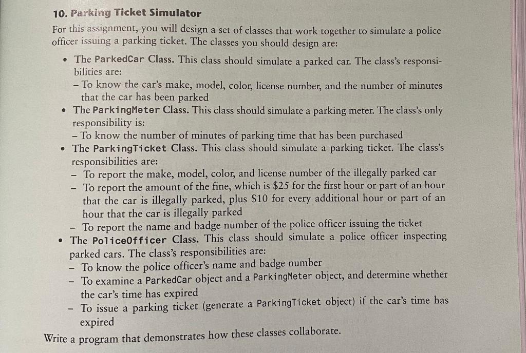 Solved 10. Parking Ticket Simulator For this assignment, you | Chegg.com