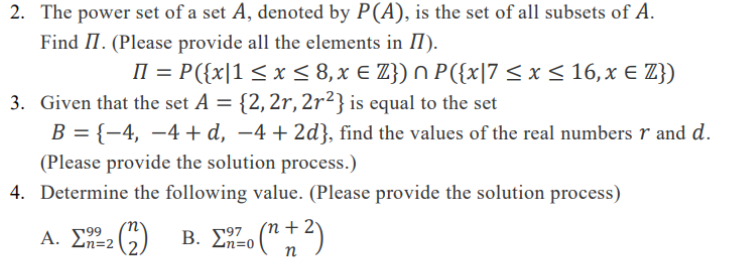 Solved 2. The power set of a set A, denoted by P(A), is the | Chegg.com