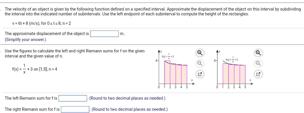 Solved The velocity of an object is given by the following | Chegg.com