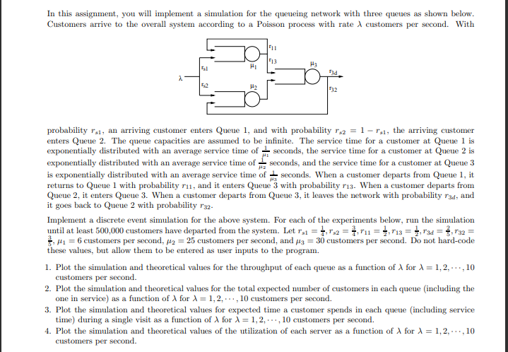 In this assignment, you will implement a simulation | Chegg.com