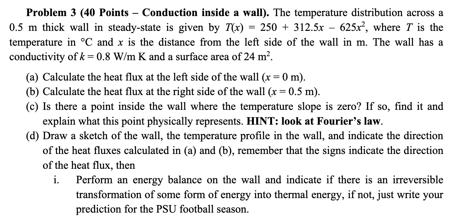 Solved Problem 3 40 Points Conduction Inside A Wall The