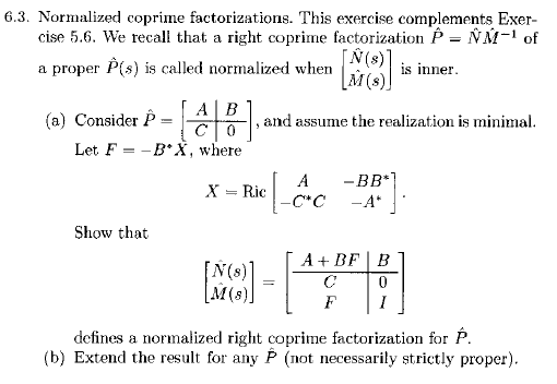 6.3. Normalized coprime factorizations. This exercise | Chegg.com