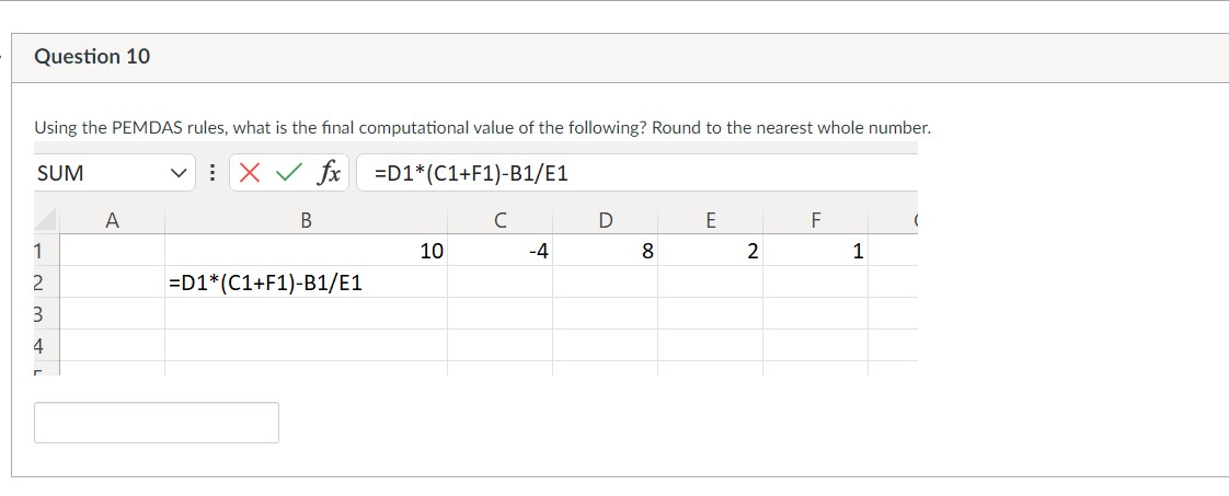 Solved Using the PEMDAS rules, what is the final | Chegg.com