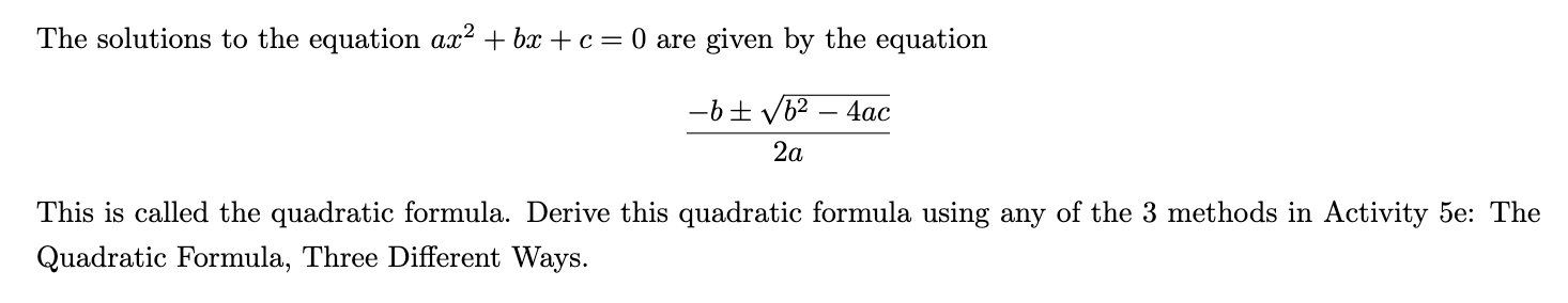 Solved The solutions to the equation ax2 + bx+c= 0 are given | Chegg.com