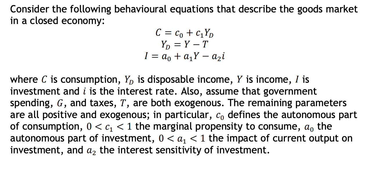 Solved Consider the following behavioural equations that | Chegg.com