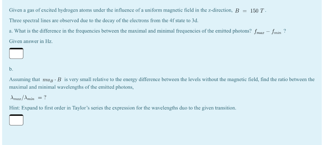 Solved Given a gas of excited hydrogen atoms under the | Chegg.com