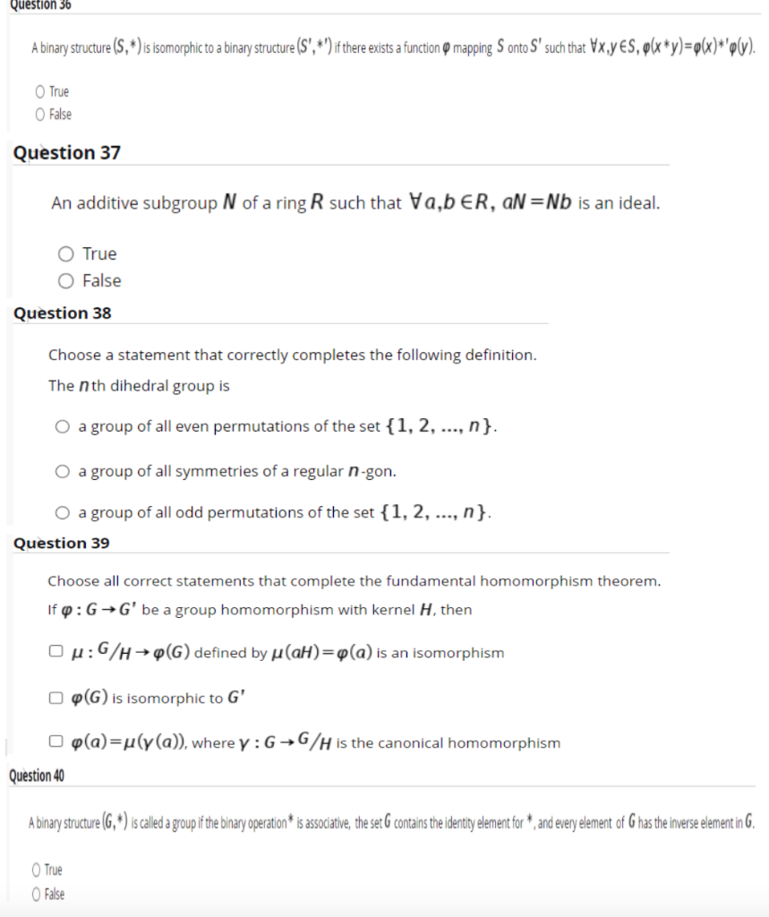 Solved Question 36 A binary structure (S, * ) is isomorphic | Chegg.com