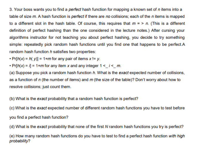 Solved 3. Your boss wants you to find a perfect hash | Chegg.com