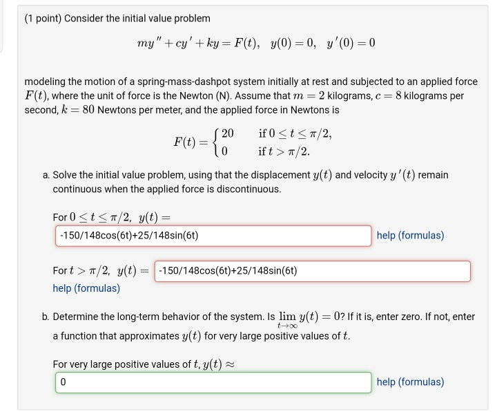 Solved (1 point) Consider the initial value problem my " + | Chegg.com