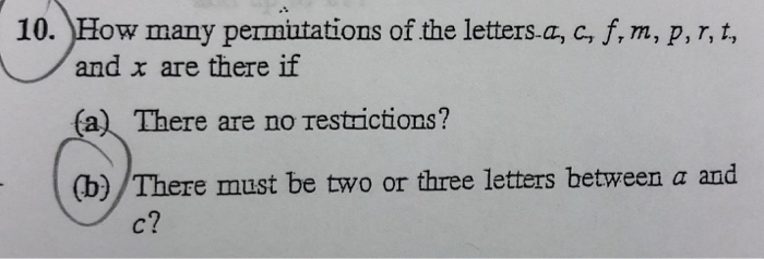 Solved 10. How many permutations of the letters.a, c, f,m, | Chegg.com