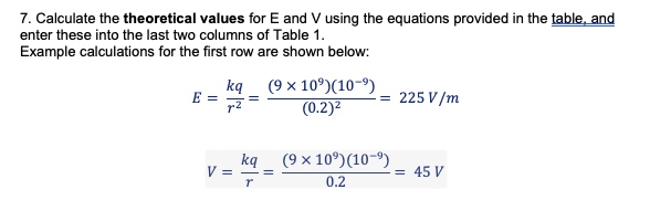 Solved 7. Calculate the theoretical values for E and V using | Chegg.com