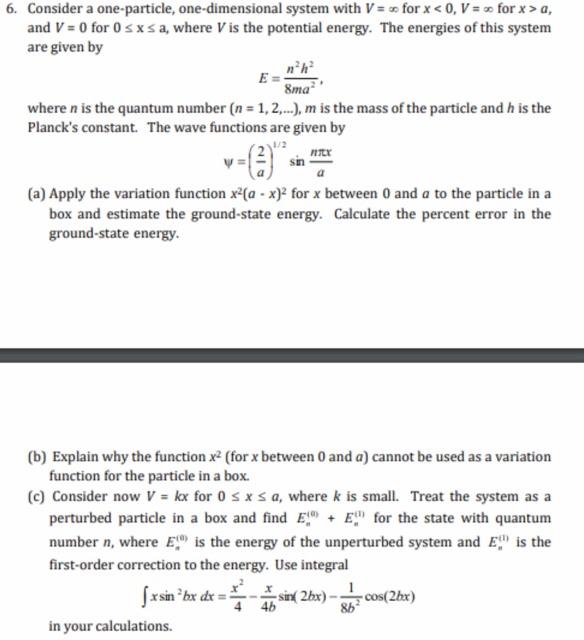 6. Consider a one-particle, one-dimensional system | Chegg.com