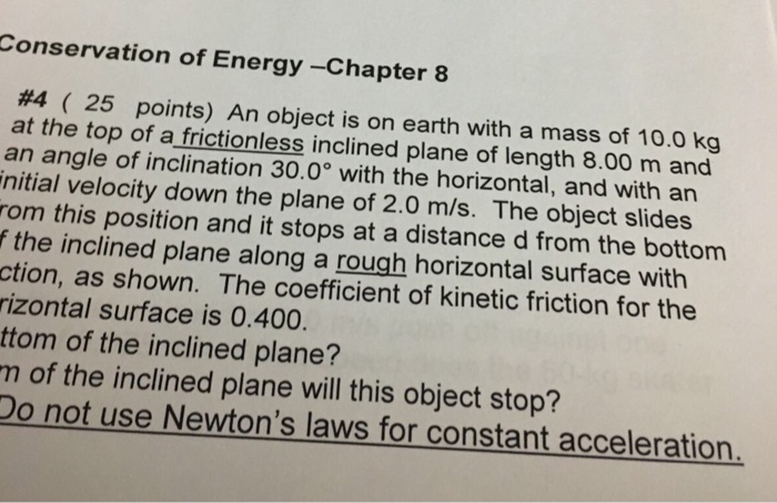 Solved Work and Energy-Chapter 7 &Conservation of | Chegg.com