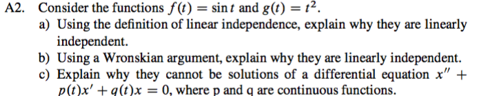 Solved A2. Consider the functions f(t)sin t and g(t) -t2. a) | Chegg.com