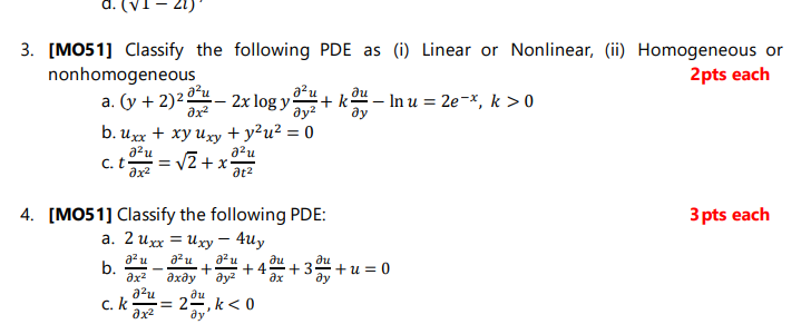 Solved 3. [M051] Classify the following PDE as (i) Linear or | Chegg.com