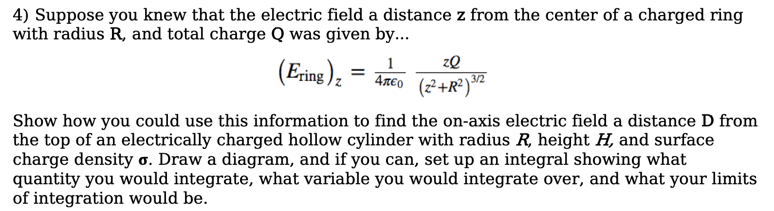 Solved 4) Suppose you knew that the electric field a | Chegg.com