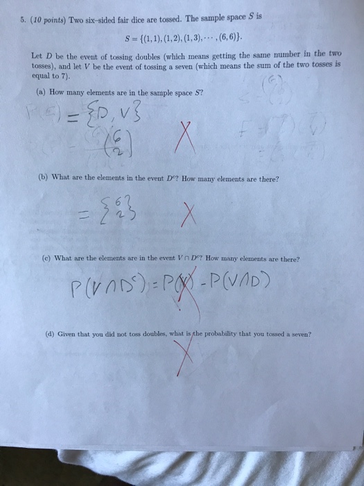 Solved Two six-sided fair dice are tossed. The sample space | Chegg.com