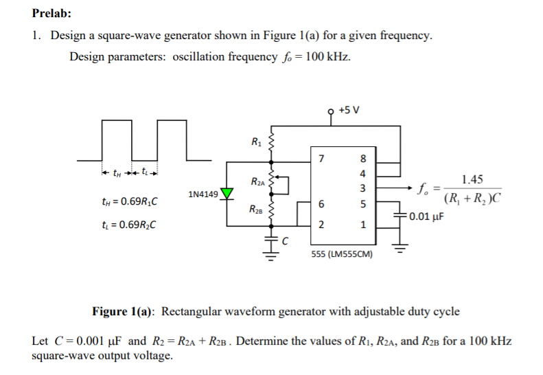 Solved Prelab: 1. Design a square-wave generator shown in | Chegg.com