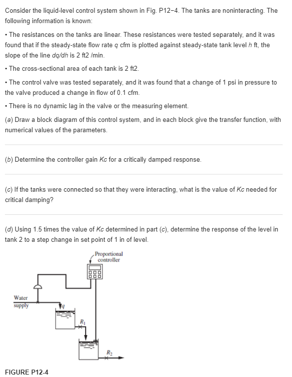 Solved Consider the liquid-level control system shown in | Chegg.com