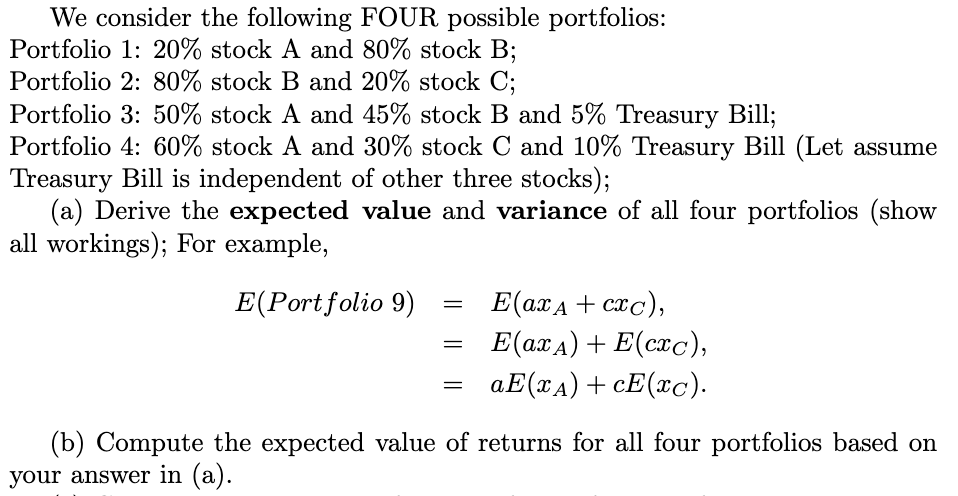 Solved We consider the following FOUR possible portfolios: | Chegg.com