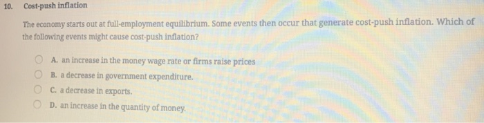 Solved 10. Cost-push inflation The economy starts out at | Chegg.com