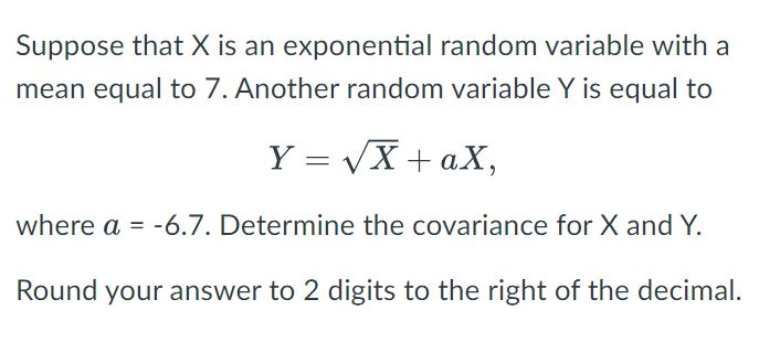 Solved Suppose that X is an exponential random variable with | Chegg.com
