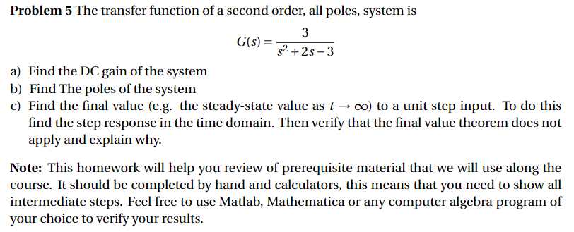 Solved Problem 5 The transfer function of a second order, | Chegg.com