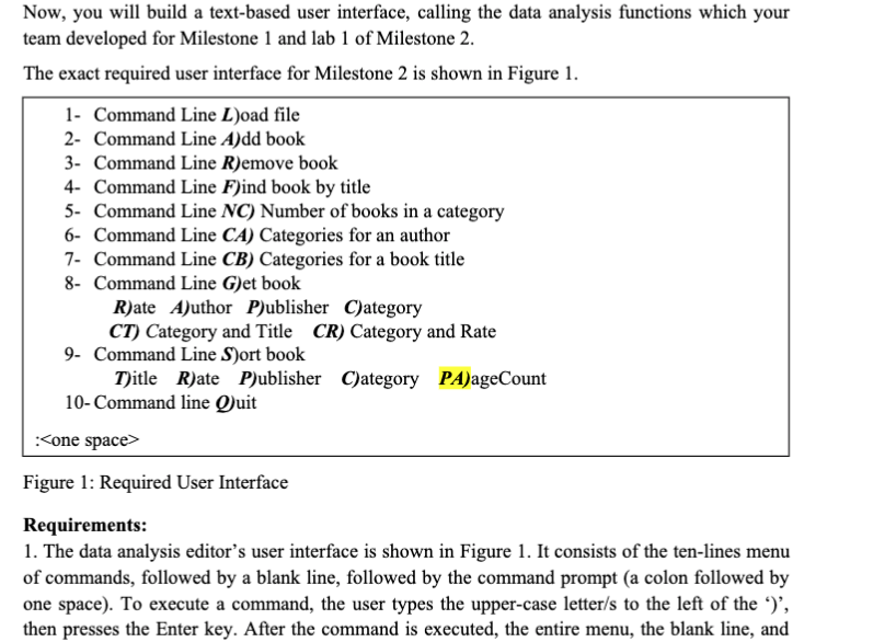 Now, you will build a text-based user interface, | Chegg.com