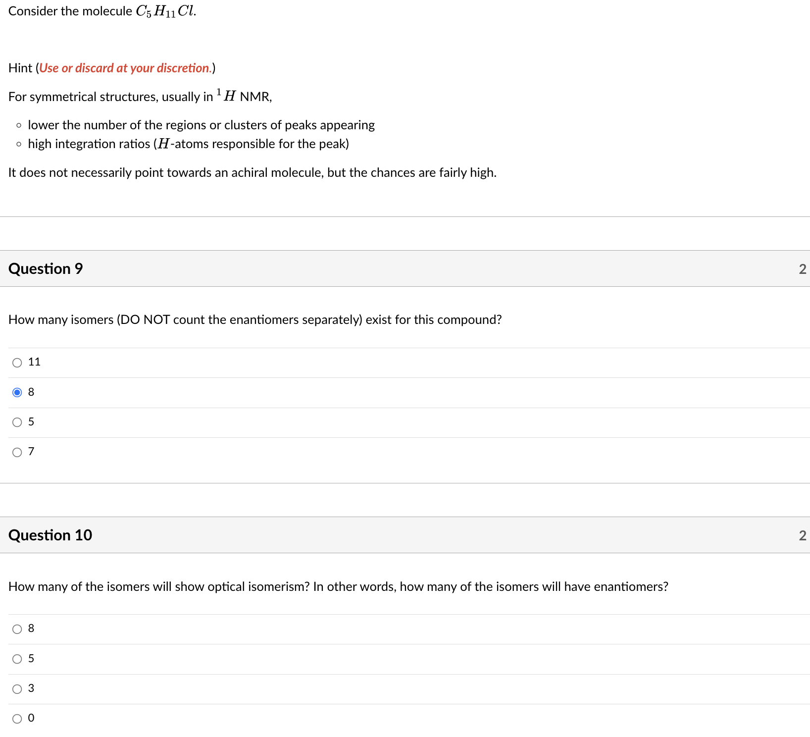 Solved Consider the molecule C5H11Cl.Hint (Use or discard at | Chegg.com