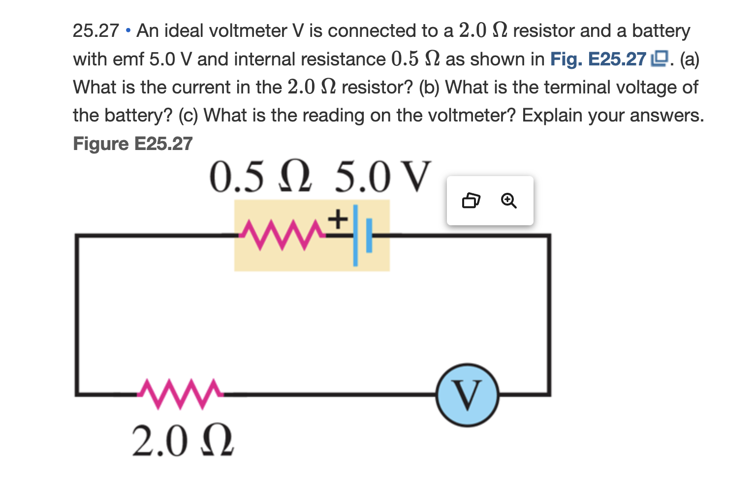 Solved 25.27⋅ An ideal voltmeter V is connected to a 2.0Ω | Chegg.com