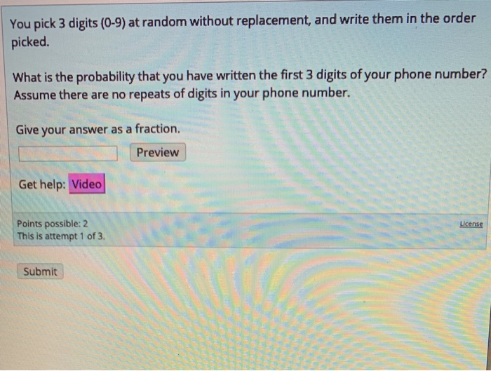 Solved You pick 3 digits (0-9) at random without | Chegg.com