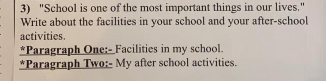 Solved 3) "School is one of the most important things in our | Chegg.com