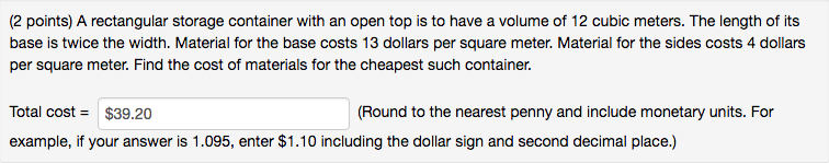 Solved (2 points) A rectangular storage container with an | Chegg.com