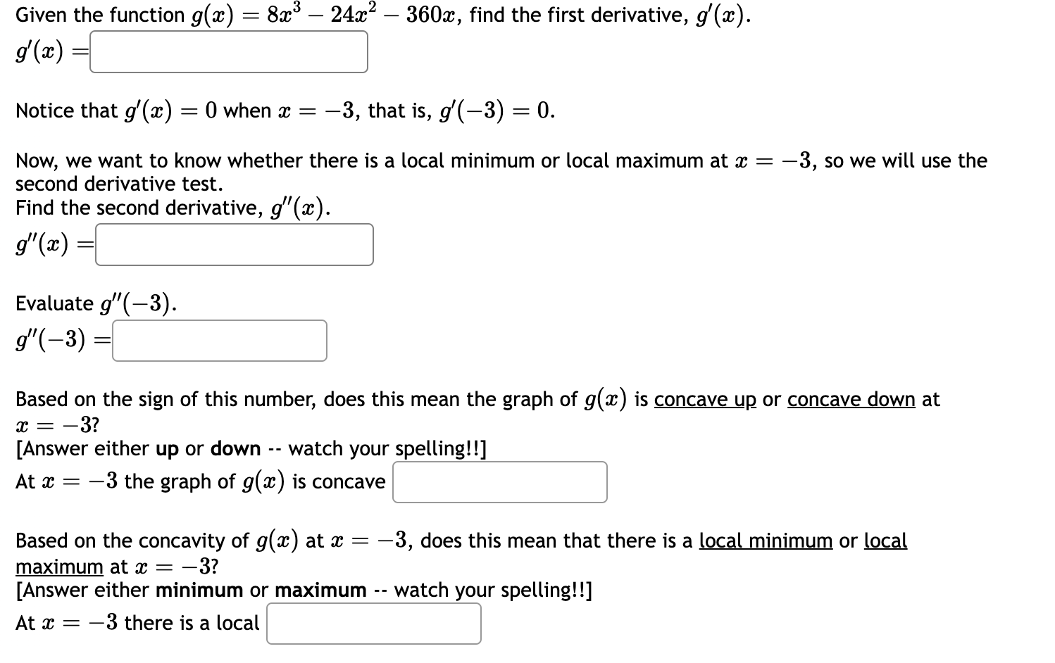 Given the function g(x)=8x3−24x2−360x, find the first | Chegg.com