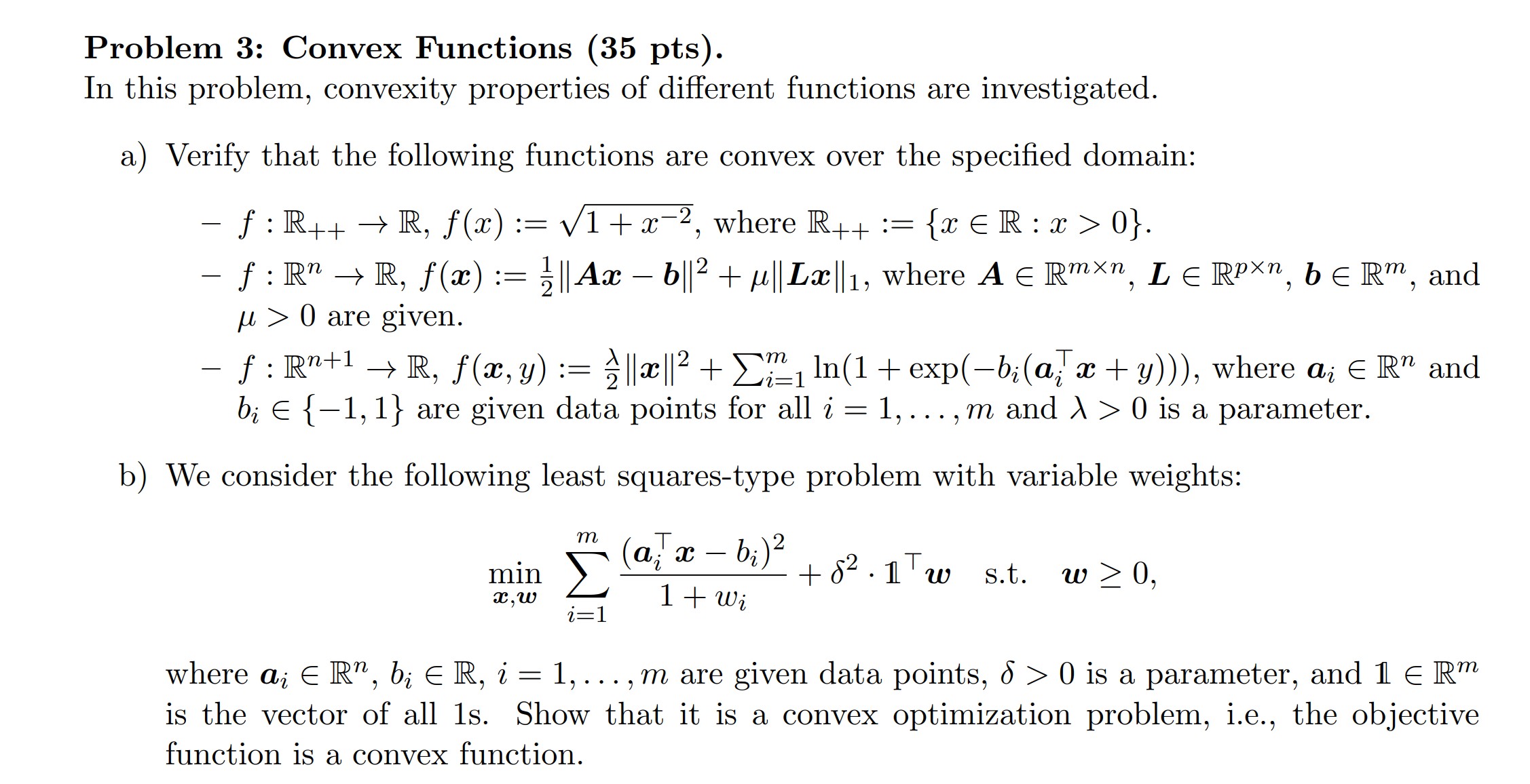 [Solved]: Problem 3: Convex Functions (35 pts). In this prob
