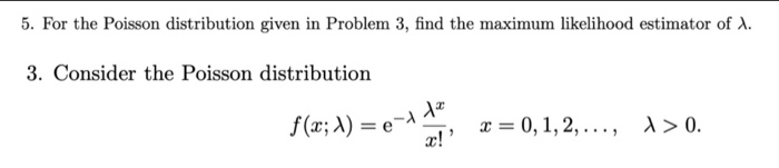 Solved 5. For the Poisson distribution given in Problem 3, | Chegg.com