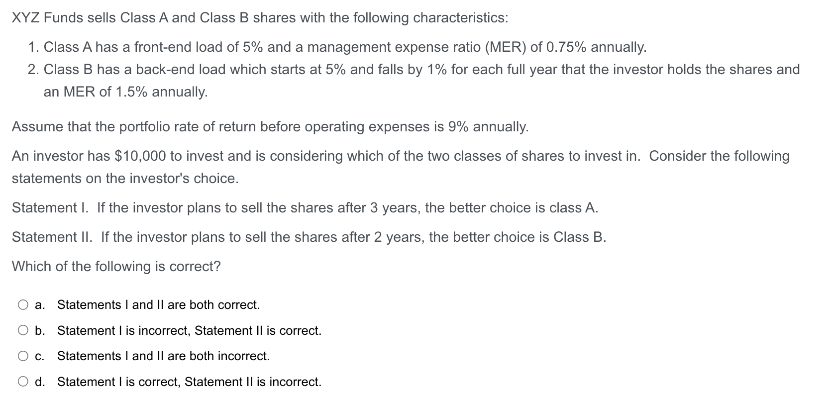 Solved XYZ Funds sells Class A and Class B shares with the | Chegg.com