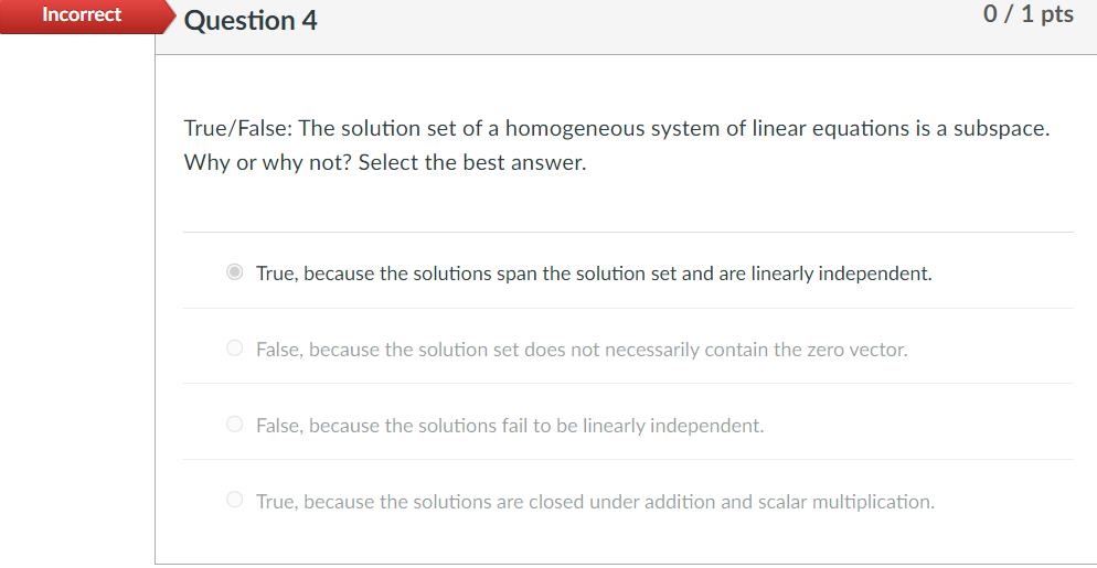 Solved True/False: The solution set of a homogeneous system | Chegg.com