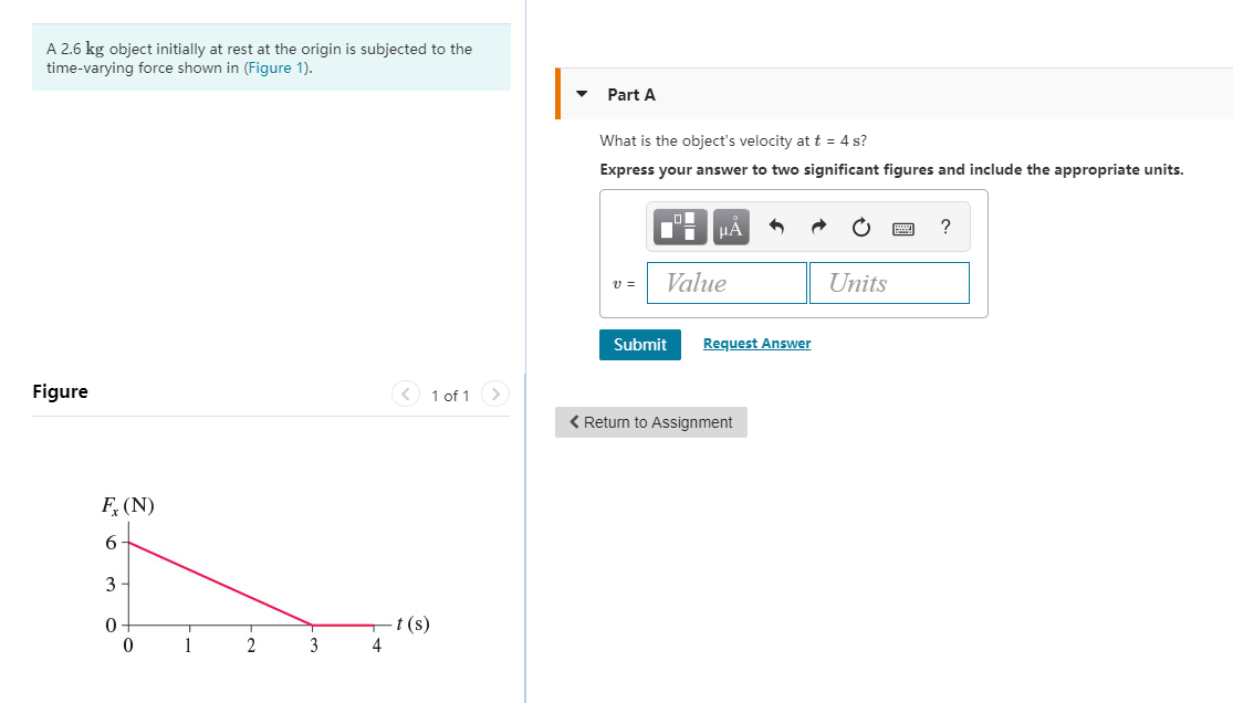 Solved A 2 6 Kg Object Initially At Rest At The Origin Is