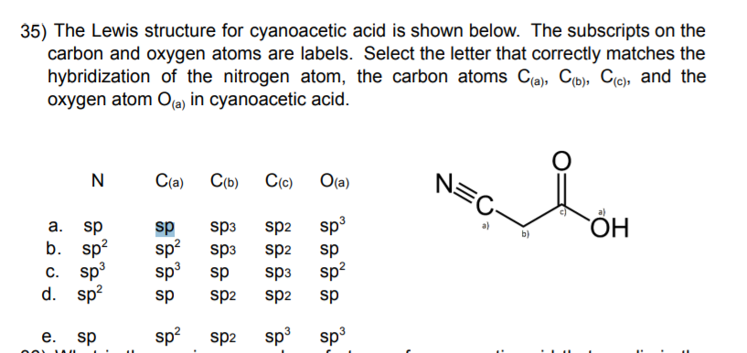 Solved 35) The Lewis structure for cyanoacetic acid is shown | Chegg.com