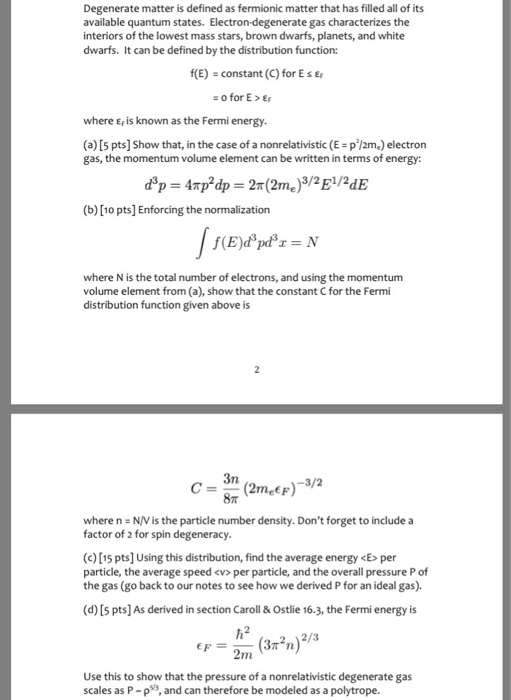 Solved Degenerate matter is defined as fermionic matter that | Chegg.com