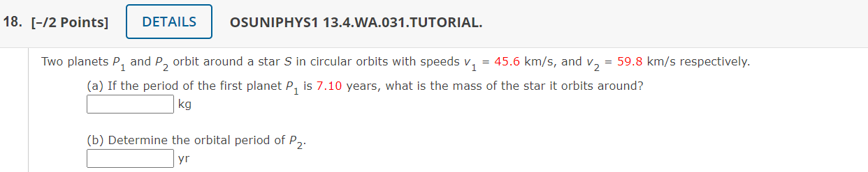 Solved Two planets P1 and P2 orbit around a star S in | Chegg.com