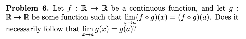 Solved Problem 6. Let f:R + R be a continuous function, and | Chegg.com