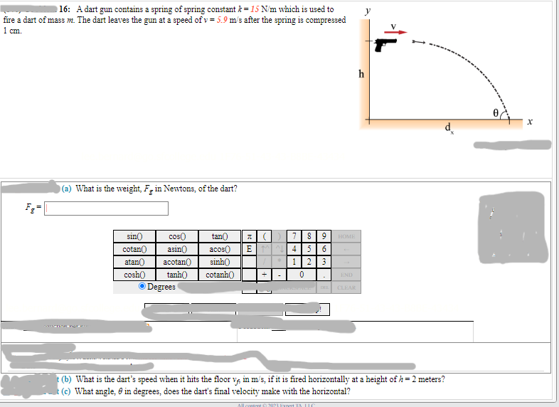 Solved 16: A dart gun contains a spring of spring constant | Chegg.com Solved 16: A dart gun contains a spring of spring constant | Chegg.com