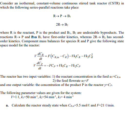 Solved Consider an isothermal, constant-volume continuous | Chegg.com
