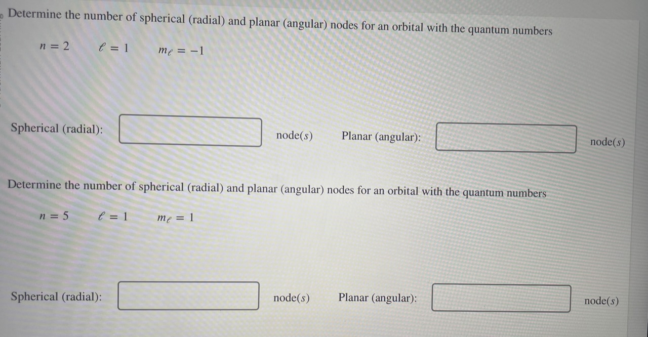 Solved determine the number of spherical(radial) and | Chegg.com