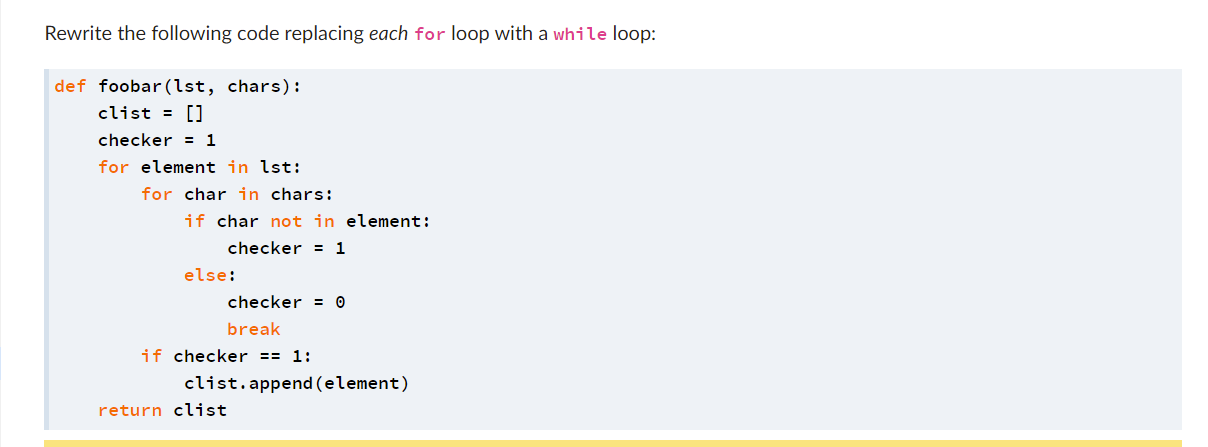 Solved Rewrite the following code replacing each for loop | Chegg.com